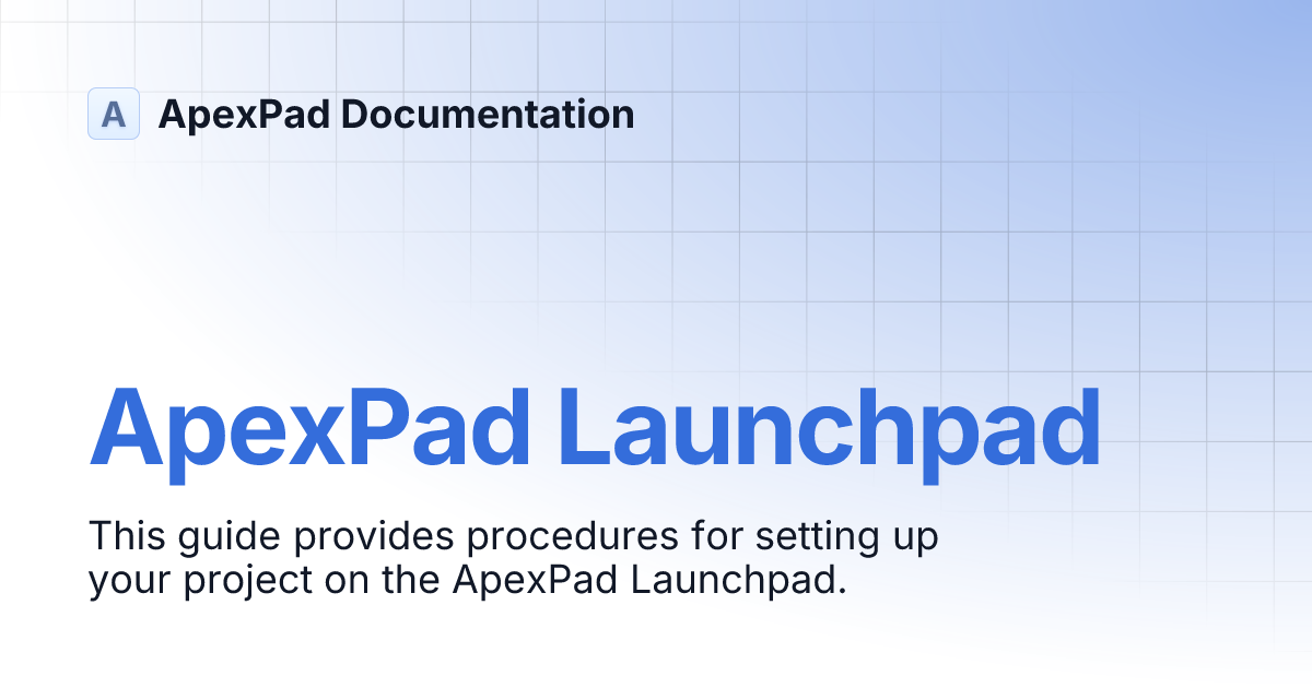 ApexPad Launchpad | ApexPad Documentation